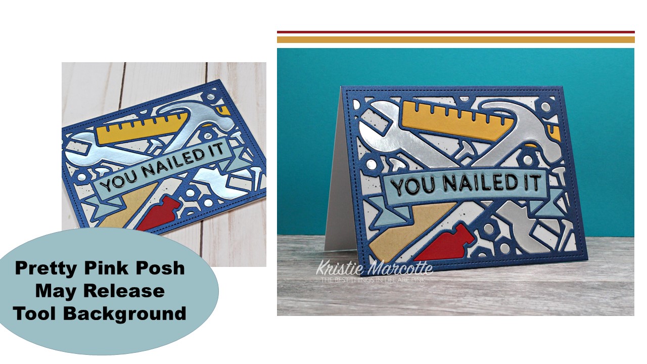 Pretty Pink Posh May 2021 Release Tool Background Kristie Marcotte